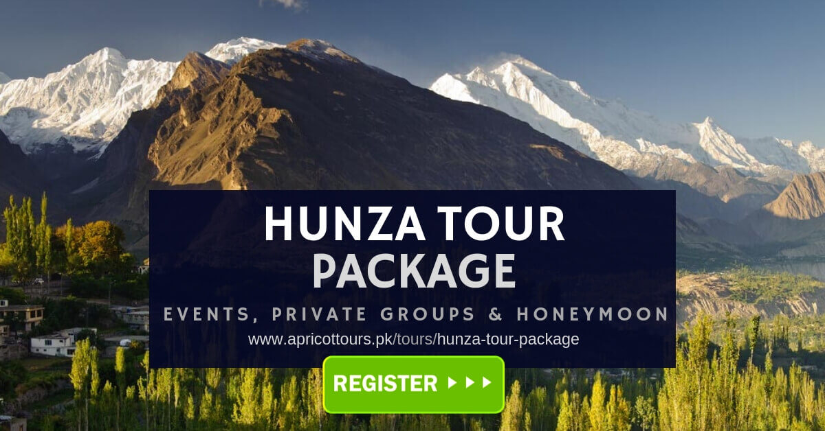 Hunza Tour Package | 2026-27 | Apricot Tours - Book Now