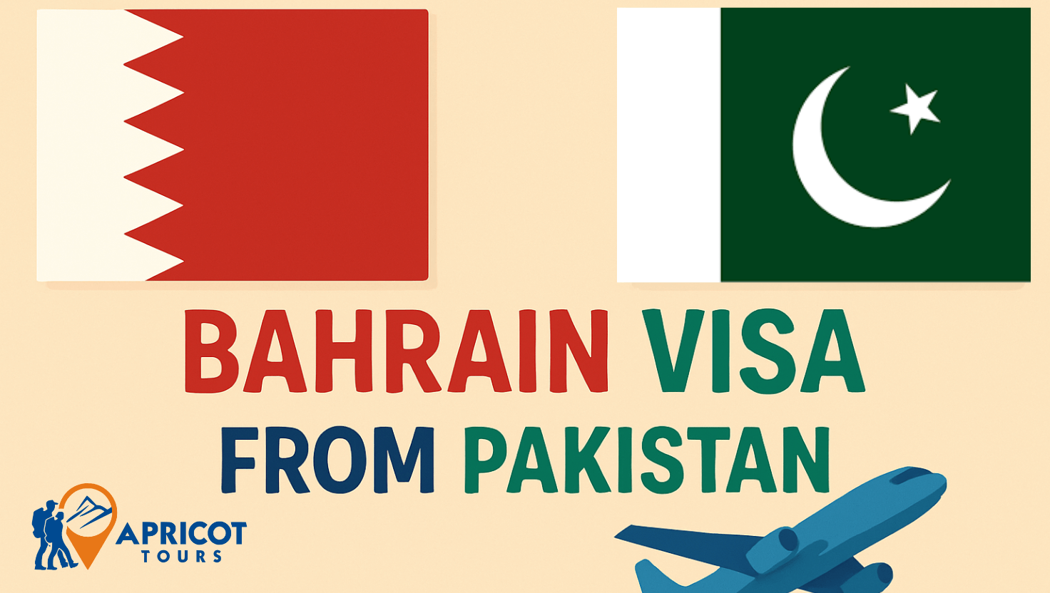 Bahrain Visa from Pakistan - Apricot Tours (Private) Limited 2026-27